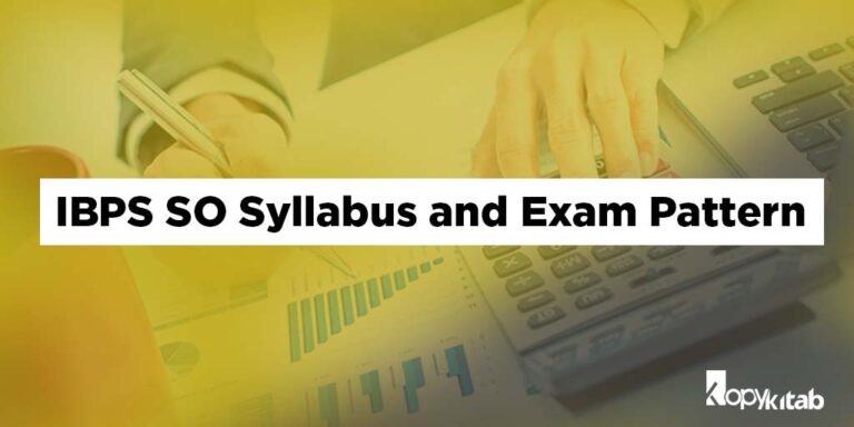 IBPS SO Syllabus And Exam Pattern 2019 | Kopykitab