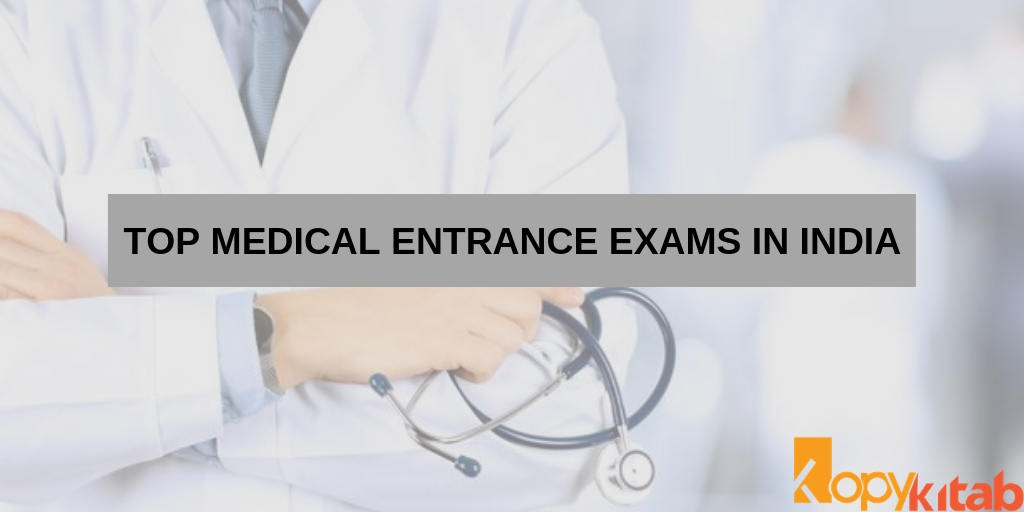 Which Are The Entrance Exams For Medical at Byron Wells blog