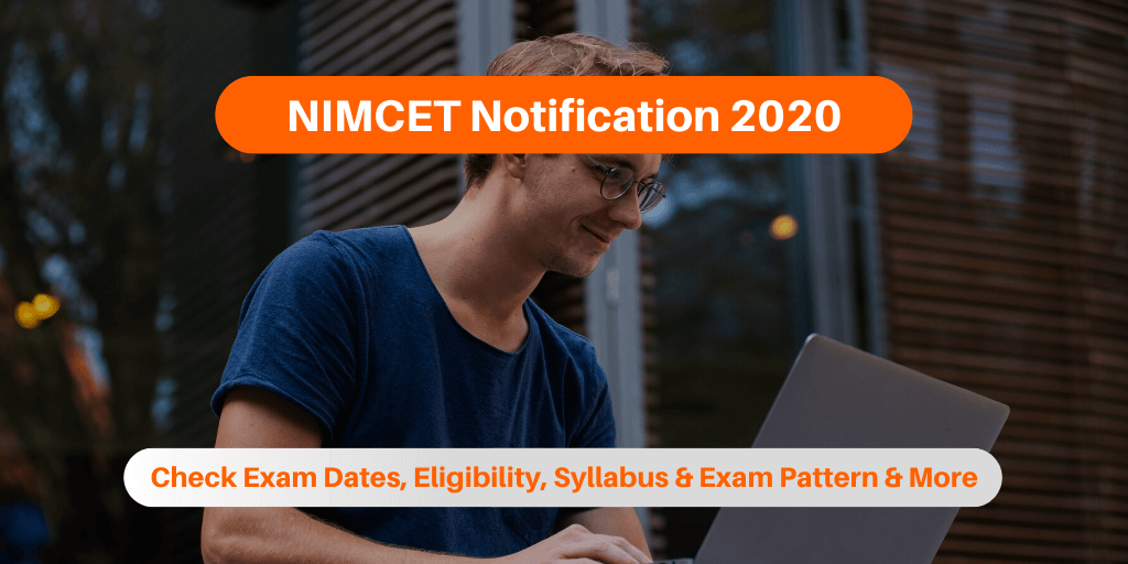 NIMCET Notification 2020 | Application Form, Dates, Exam Pattern