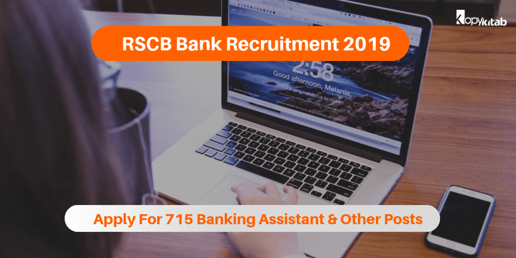 RSCB Bank Recruitment 2019 For 715 Banking Assistant & Other Posts