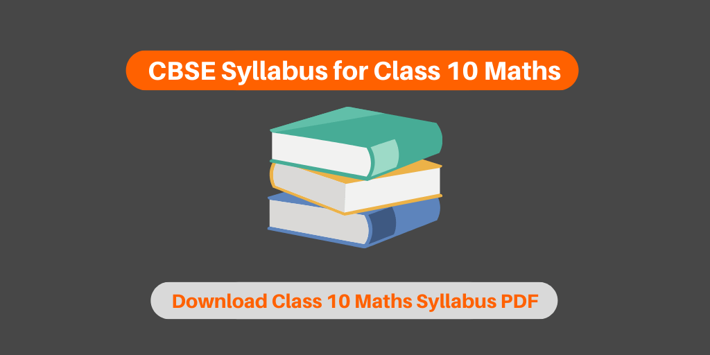 Exclusive CBSE Class 10 Syllabus For Maths 2020 21 Revised Download 