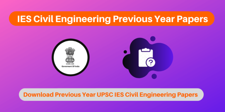Exclusive IES Civil Engineering Previous Year Papers 2023 | Download CE ...