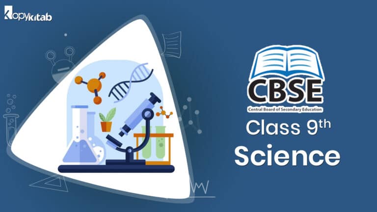 CBSE Class 9 Science 2023: Term 1 And Term 2 Syllabus, Notes, Solutions ...