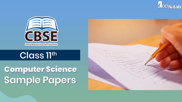 CBSE Class 11 Computer Science Sample Papers 2022 Term 1 & Term 2
