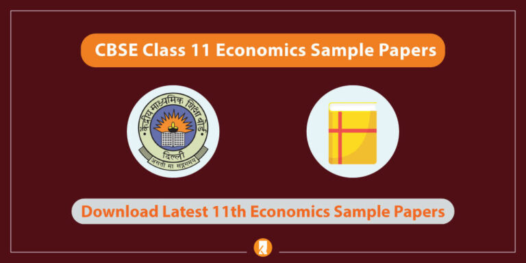 CBSE Class 11 Economics Sample Papers 2023 Term 1 & Term 2