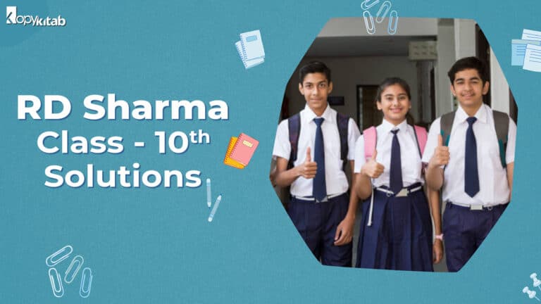 RD Sharma Class 10 Solutions For Maths 2023 For Term 1 And Term 2