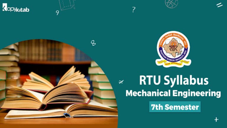 RTU Syllabus Mechanical Engineering 7th Semester 2021 & Marking Scheme ...