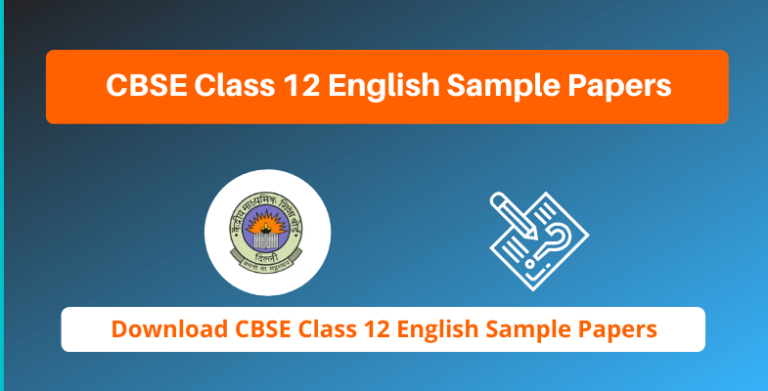 Latest CBSE Class 12 English Sample Papers 2021 Download Free PDF latest-cbse-class-12-english-sample-papers-2021-download-free-pdf