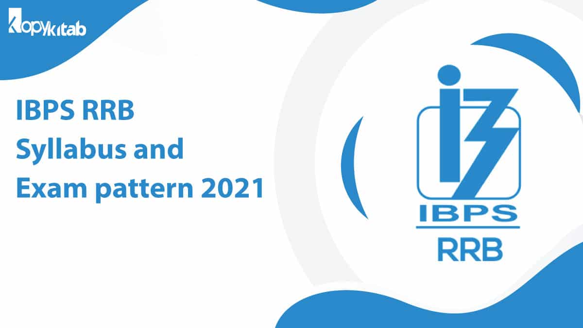 IBPS RRB Syllabus and Exam pattern 2021 | Get Detailed Syllabus and ...
