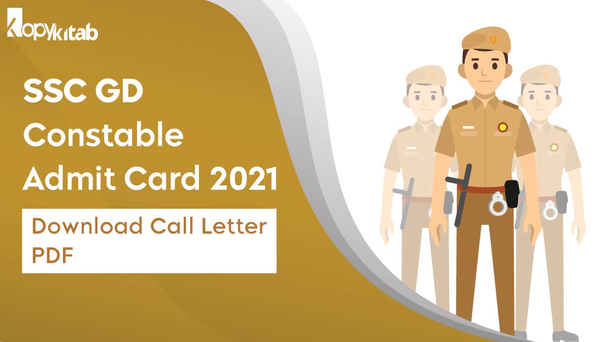 SSC GD Constable Admit Card 2021 | Download GD Hall Ticket PDF