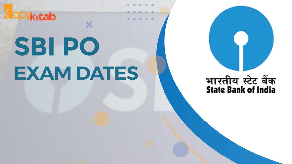 Exclusive SBI PO Exam Dates 2021 | Check out the latest exam dates
