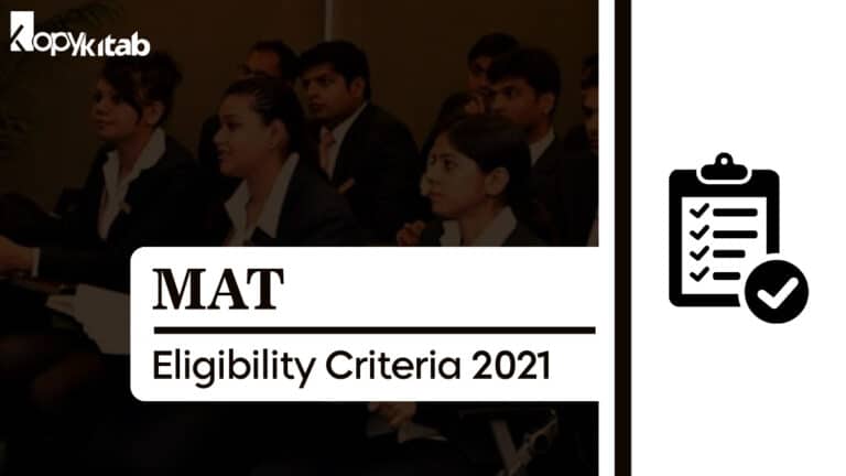 MAT Eligibility Criteria 2021: Check Exclusive Age Limit, Qualifying ...