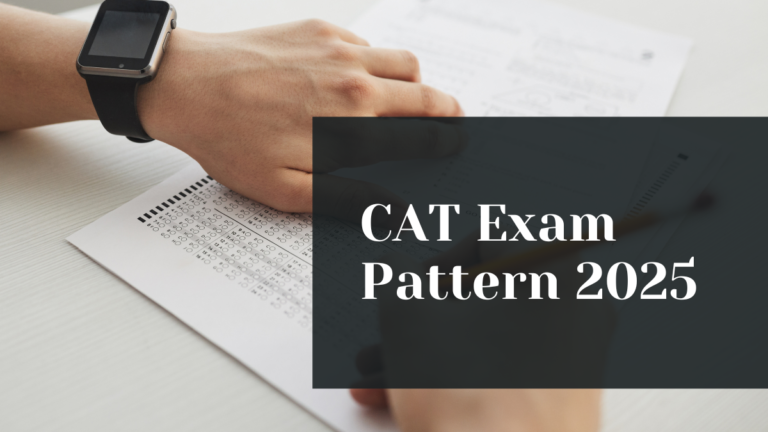 CAT Exam Pattern 2026: Complete Guide & Latest Updates