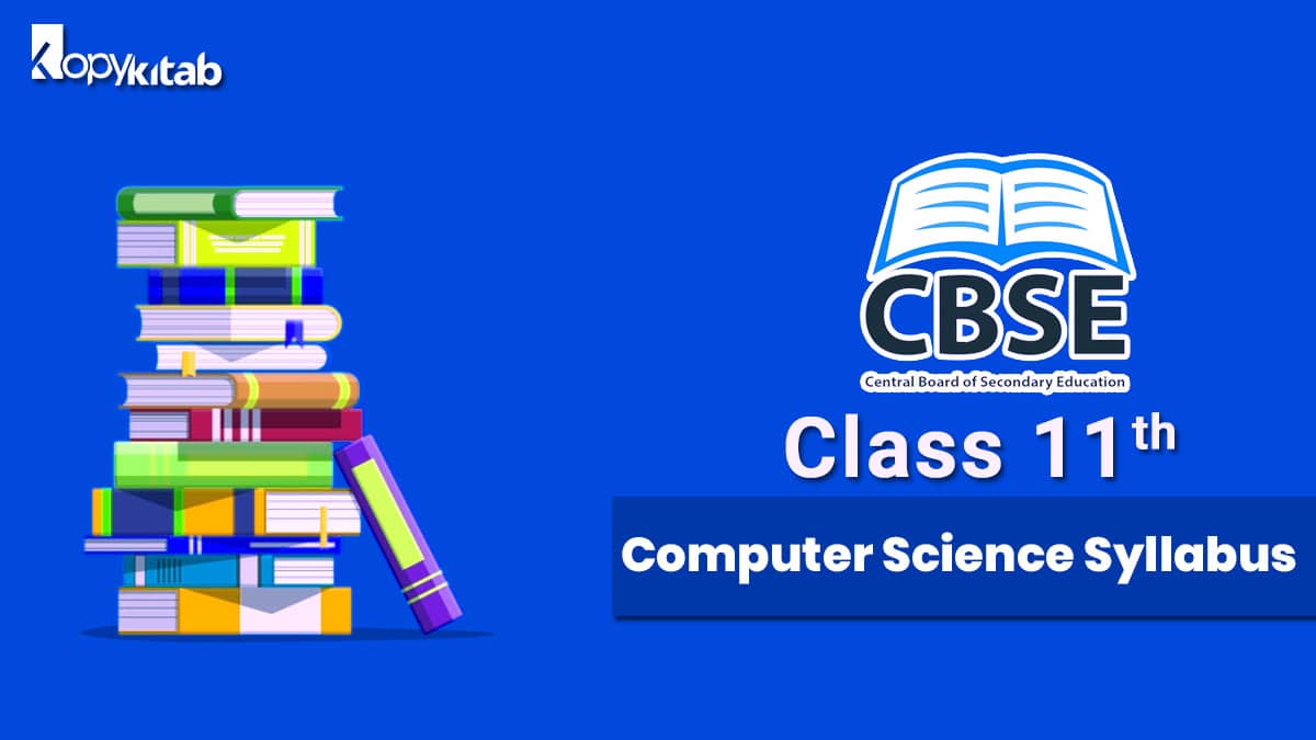 CBSE Class 11 Computer Science Syllabus 2022 Term 1 Term 2 2023 