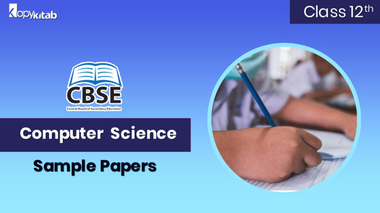 CBSE Class 12 Computer Science Sample Papers 2023 Term 1 And Term 2