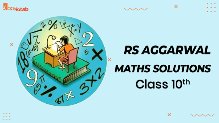 CBSE Class 10 Maths RS Aggarwal Solutions 2023 | Chapter-wise Solutions