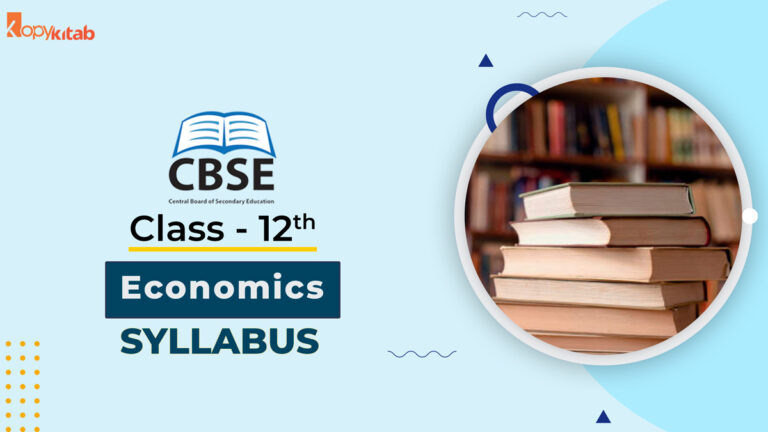 CBSE Class 12 Economics Syllabus 2023 For Term 1 And Term 2