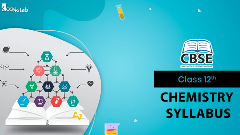 CBSE Syllabus For Class 12 Chemistry 2023 Term 1 And Term 2