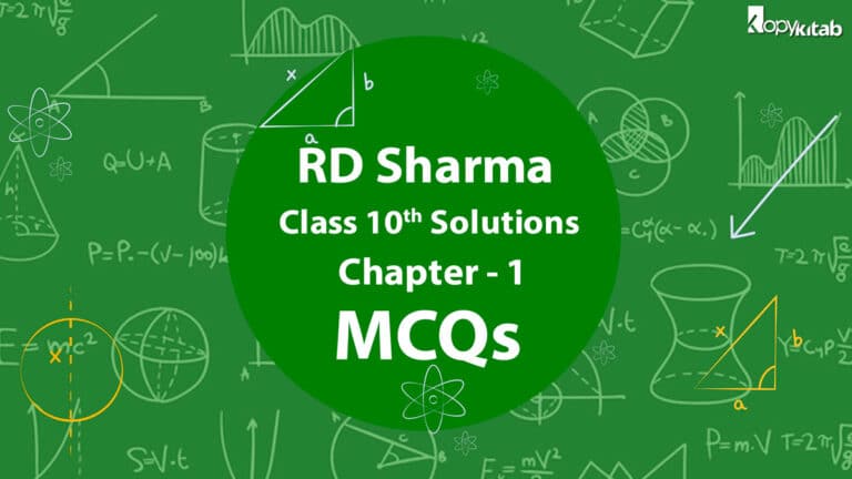 RD Sharma Class 10 Solutions Chapter 1 MCQs 2023 | Download Free PDF