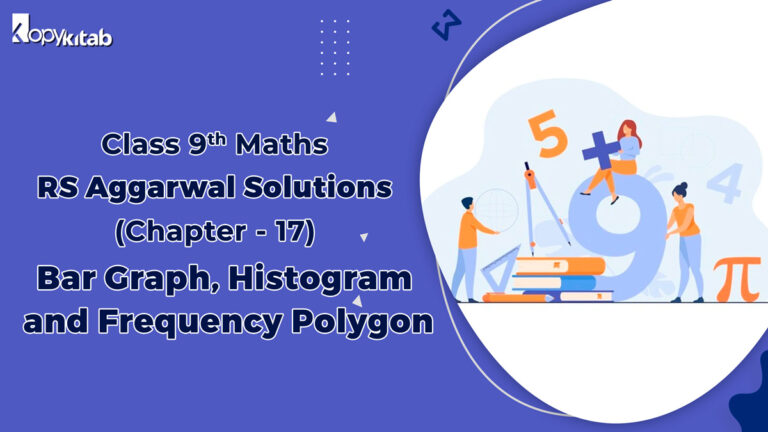RS Aggarwal Solutions Class 9 Maths Chapter 17 Bar Graph Histogram And Frequency Polygon 2023 ...