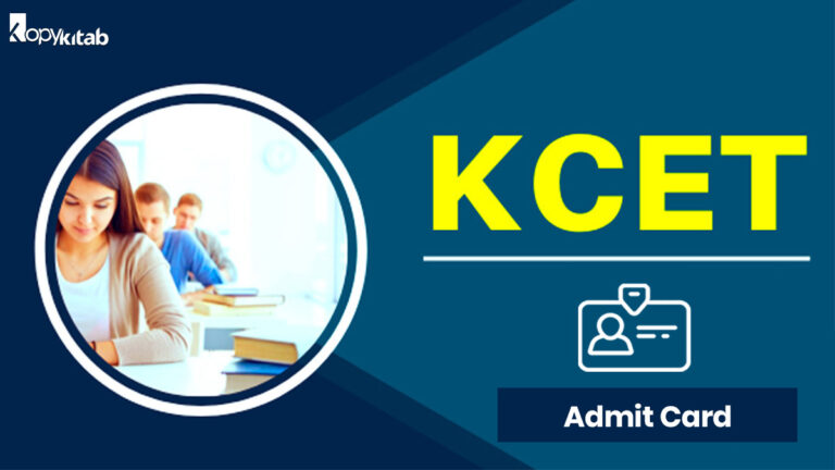 KCET Admit Card 2022 | Download Free Hall Ticket PDF