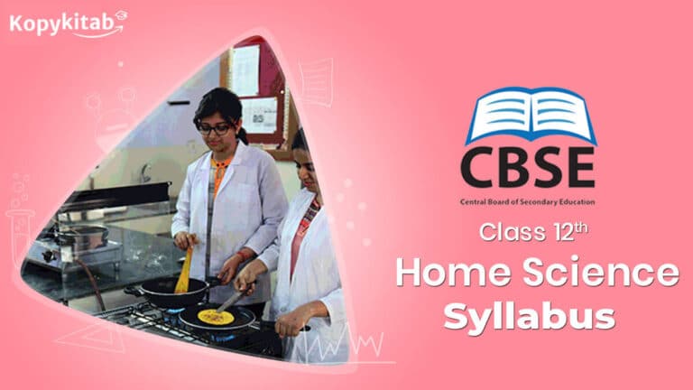 CBSE Class 12 Home Science Syllabus 2023-24 For Term 1 And Term 2 ...
