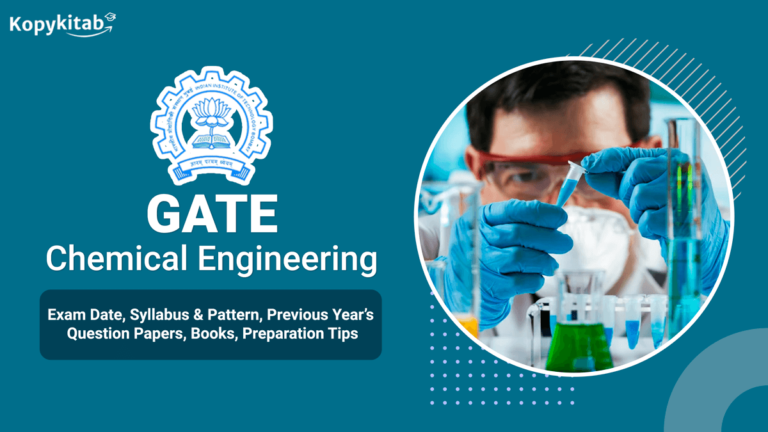 GATE Chemical Engineering 2022: Dates, Syllabus, Papers, Books