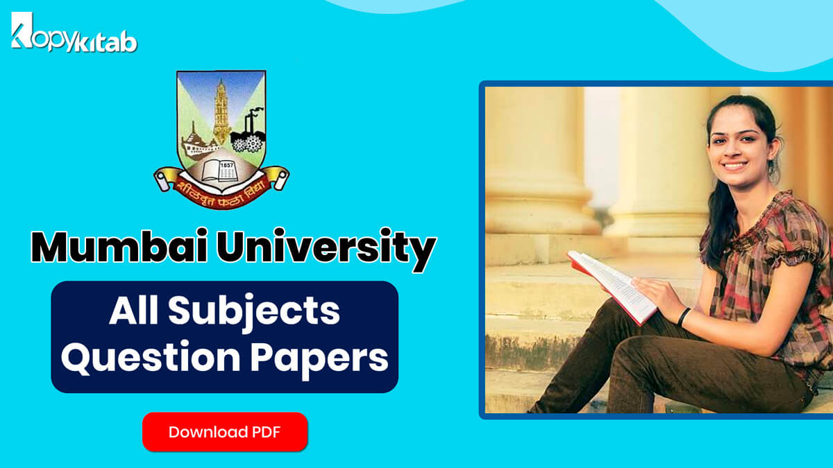 Mumbai University Question Papers For All Courses Download Papers PDF