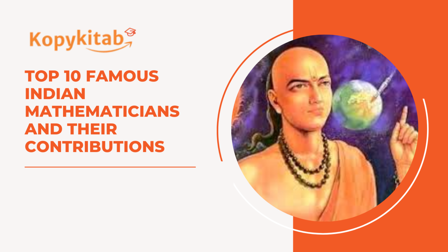 Top 10 Famous Indian Mathematicians And Their Contributions