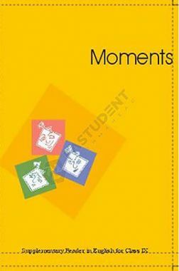 Free Download NCERT Moments Supplimentary Reader For Class IX by NCERT ...