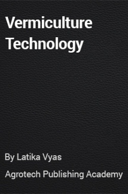Download Vermiculture Technology PDF Online 2022 by Latika Vyas