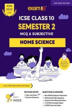 Download Exam18 ICSE Home Science Semester 2 Class 10, MCQ & Subjective Revision Book, March ...