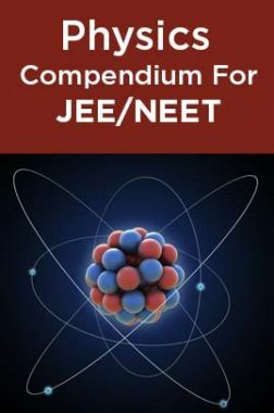 Download Physics Compendium For JEE/NEET PDF Online 2022