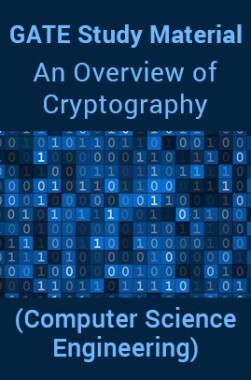 Download GATE 2022 An Overview of Cryptography Computer Science Engineering PDF Online 2022