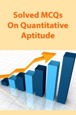 Download Quantitative Aptitude Solved MCQs PDF Online 2022