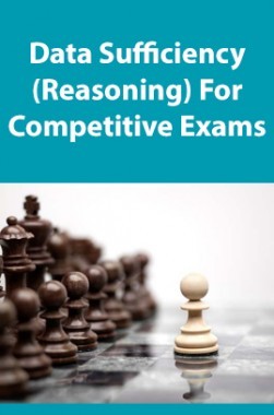 Download Data Sufficiency (Reasoning) For Competitive Exams PDF Online 2022