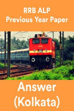 Download RRB ALP Previous Year Paper With Answer (Kolkata) PDF Online