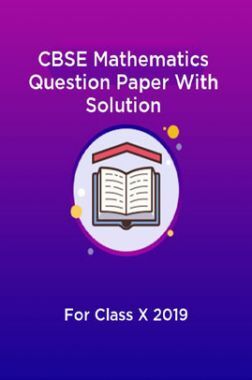 Download CBSE Class 10 Mathematics Question Papers With Solution 2019 ...