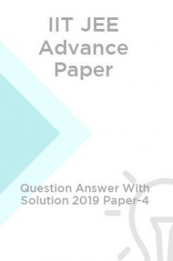 Download IIT JEE Advance Question Answer With Solution 2019 Paper 4 PDF ...