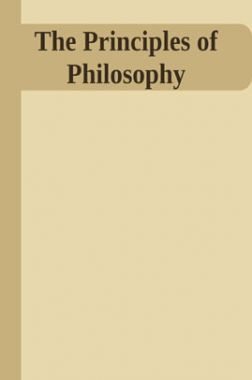Download Free The Principles Of Philosophy PDF Online 2021