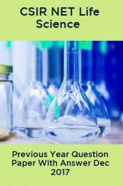 Download CSIR NET Life Science Solved Paper Dec 2017 PDF Online