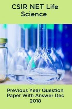 Download CSIR NET Life Science Solved Paper Dec 2018 PDF Online