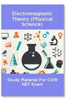 Download CSIR NET Electromagnetic Theory (Physical Science) PDF Online