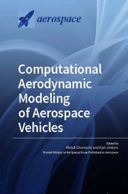 Download Free Computational Aerodynamic Modeling Of Aerospace Vehicles ...