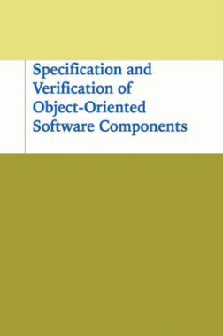 Download Free Specification And Verification Of Object-oriented Software Components PDF Online