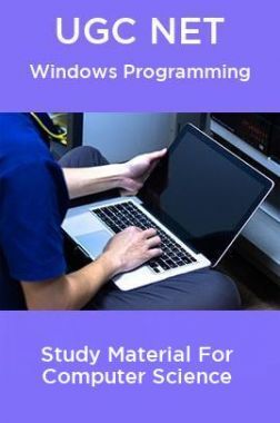 Download UGC NET Computer Science Windows Programming Study Material ...