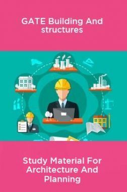 Download GATE Building And structures Study Material For Architecture ...