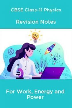 Download CBSE Class-11 Physics Revision Notes For Work, Energy and ...