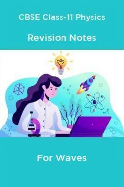 Download CBSE Class-11 Physics Revision Notes For Waves PDF Online