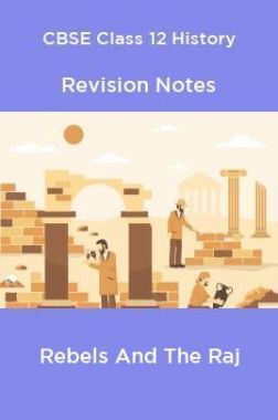 Download CBSE Class 12 History Rebels And The Raj PDF Online 2020